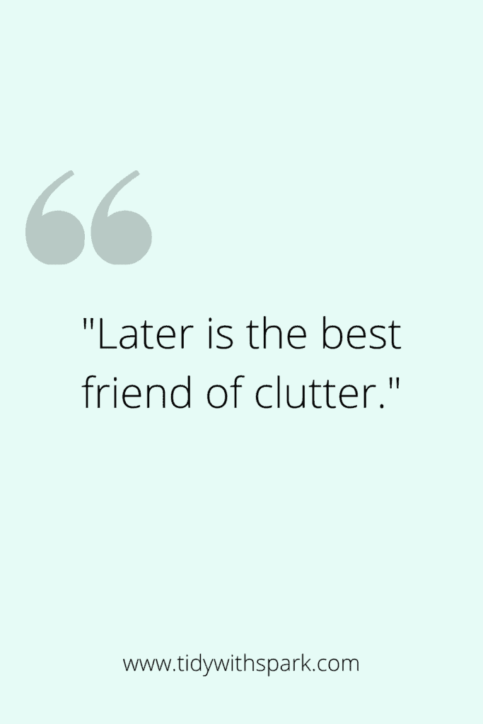 10 Decluttering Quotes to Motivate and Inspire tidying