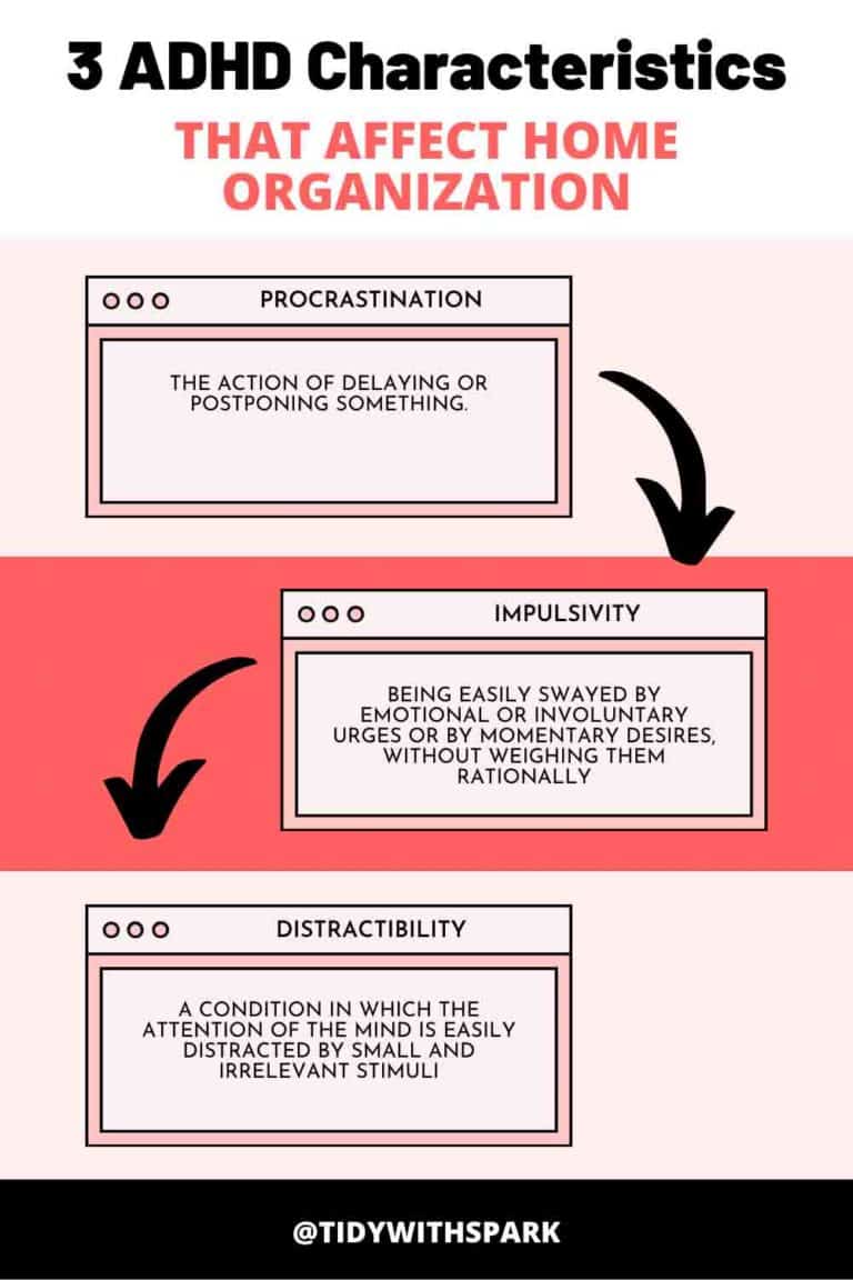 3 ADHD Characteristics that affect home organization