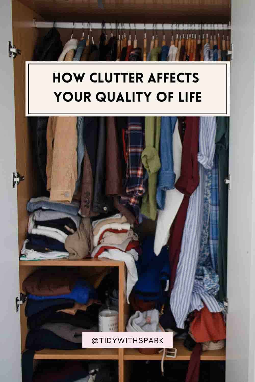 5 Effects of Clutter on the Mind Tidy with SPARK