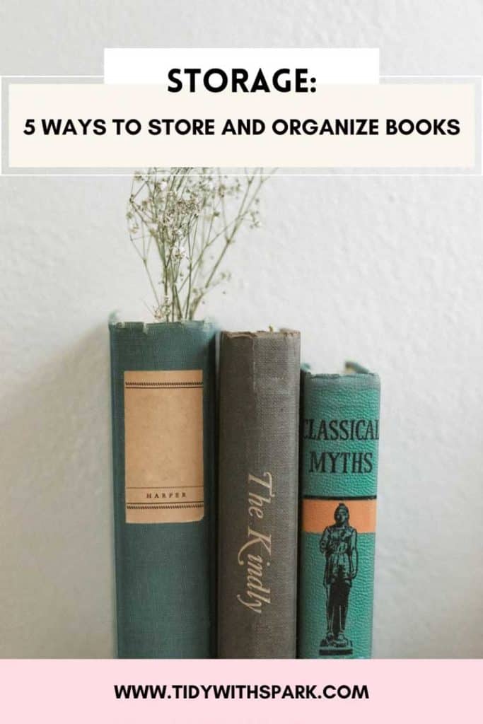 Ultimate Guide on how to organize books Tidy with SPARK