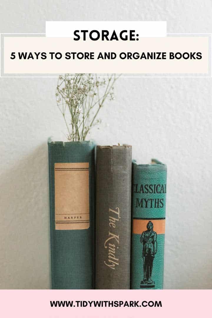 Ultimate Guide on how to organize books Tidy with SPARK