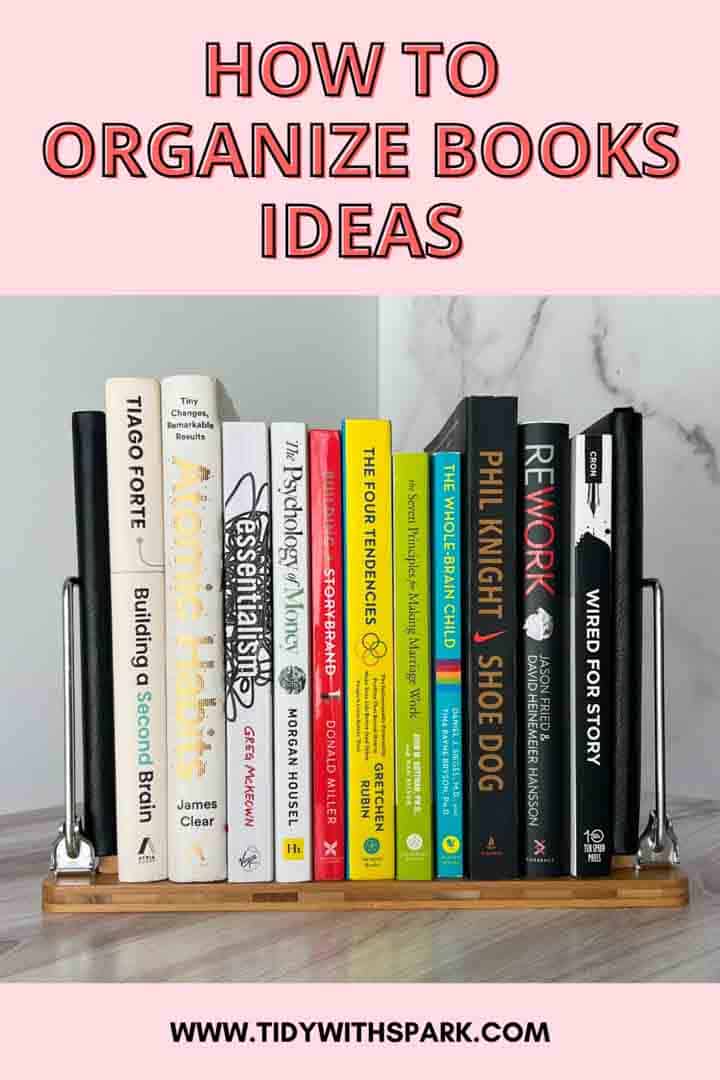 Ultimate Guide on how to organize books Tidy with SPARK
