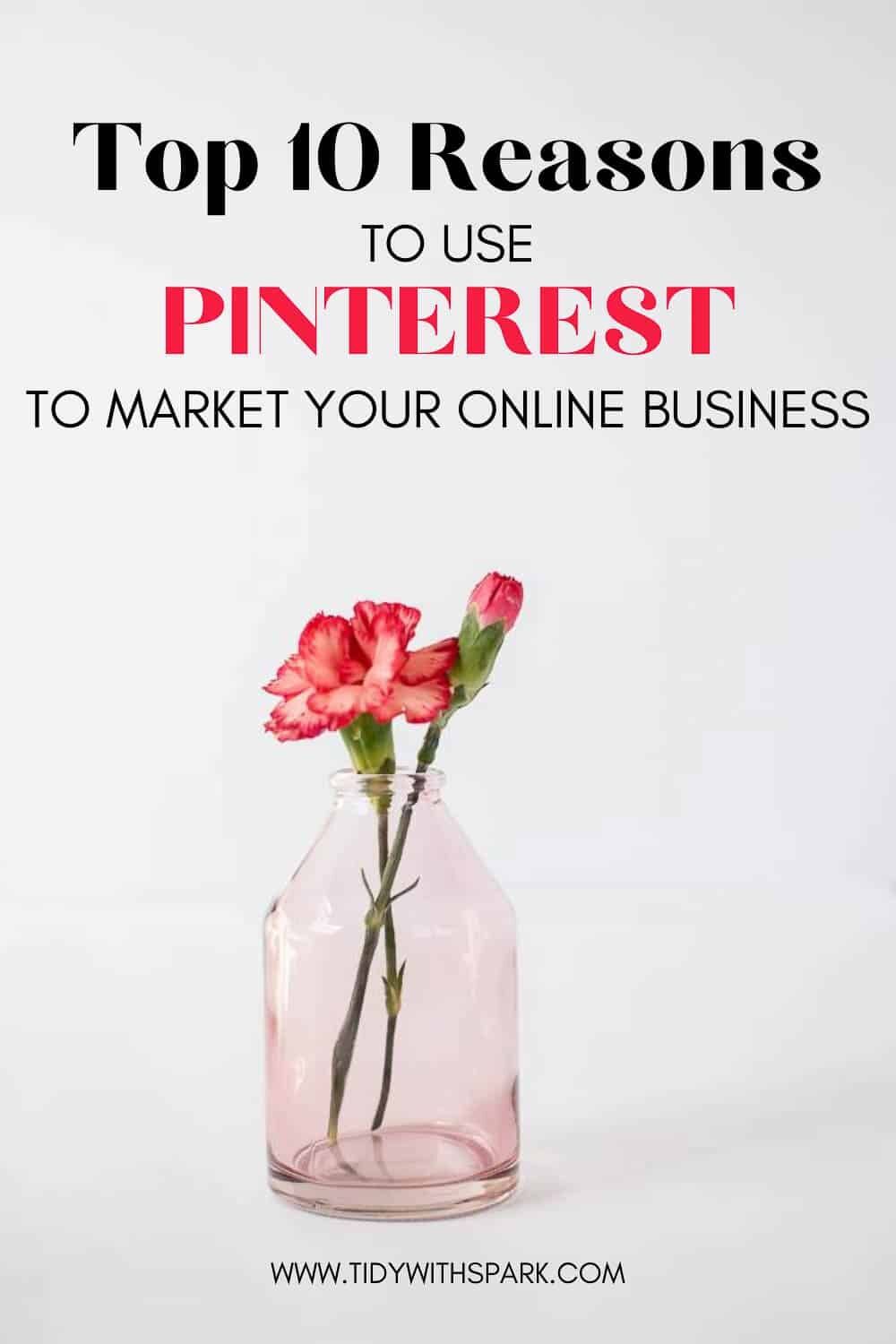 Top 10 reasons to use Pinterest