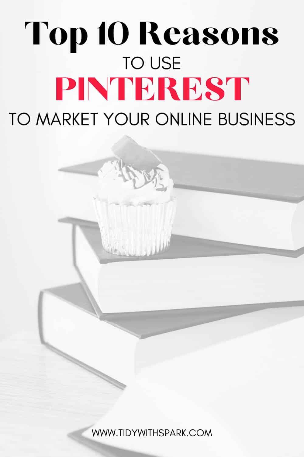 Top 10 reasons to use Pinterest
