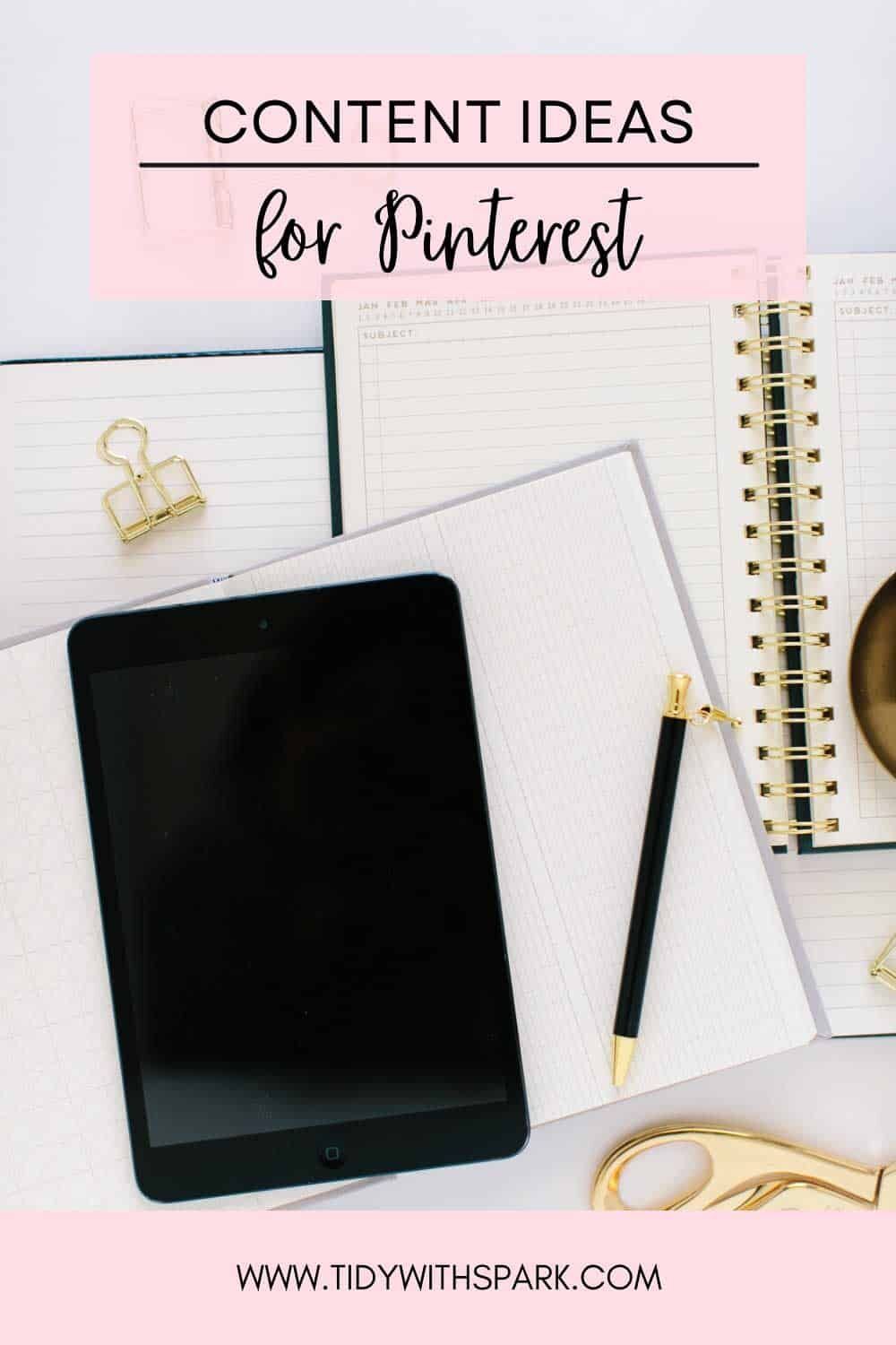 Content ideas for Pinterest so you aren't stuck in a rut