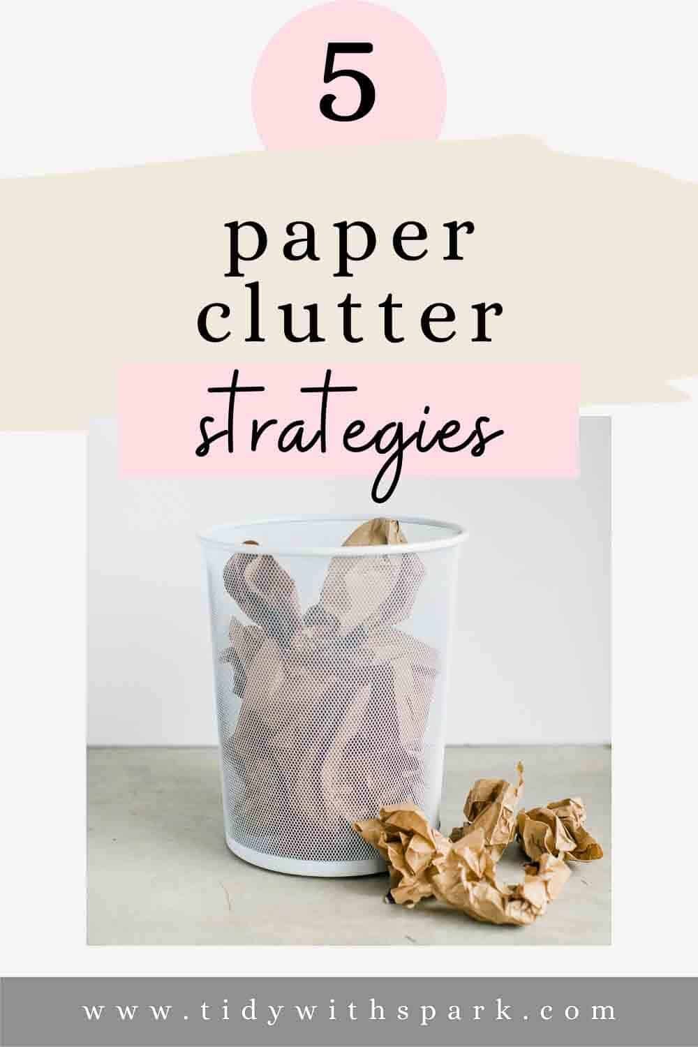 How to declutter and organize papers in your home